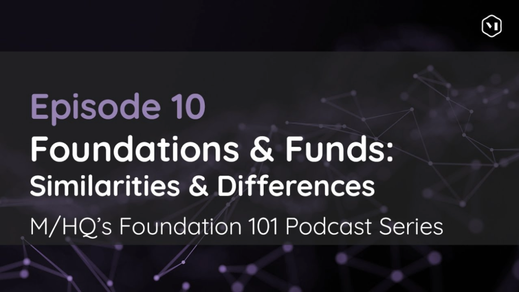 Foundations 101 Podcast: Wealth & Succession - M/HQ